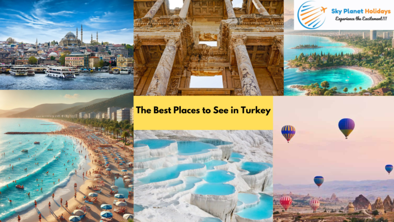 The Best Places to See in Turkey | Top Tourist Attractions